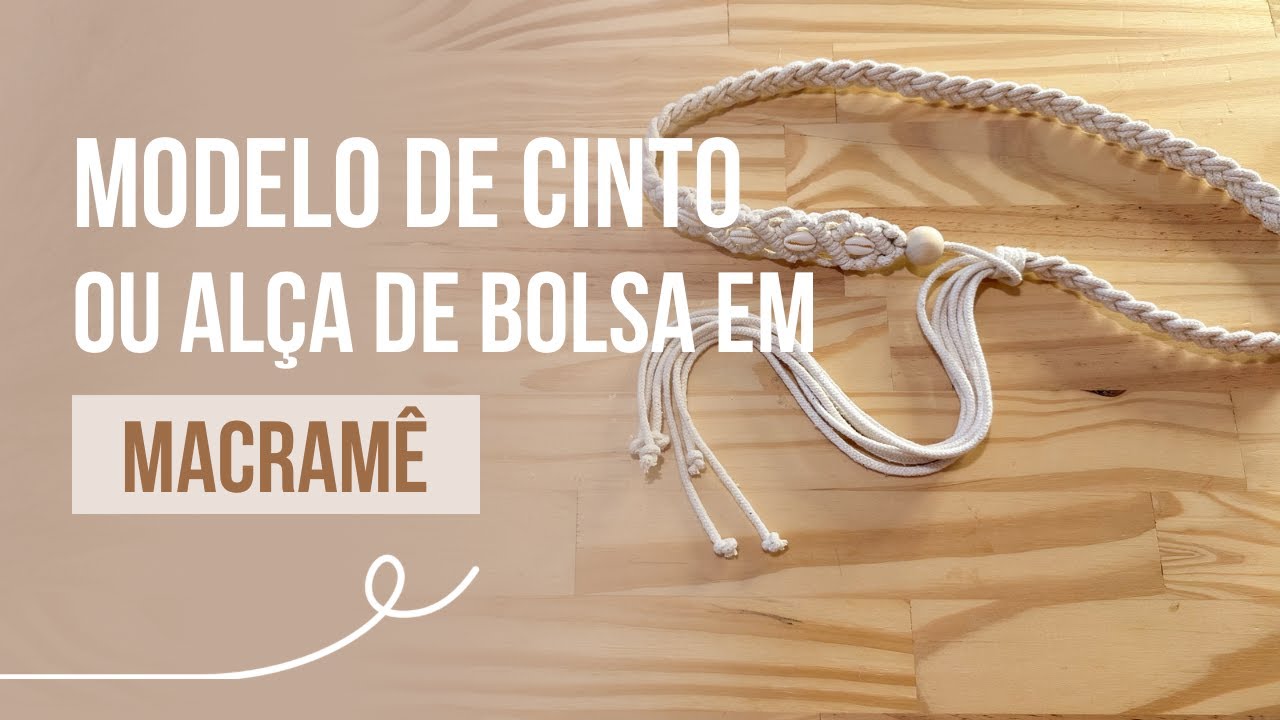 TUTORIAL Cinto rápido e fácil | MACRAMÊ LIVE#16 - YouTube