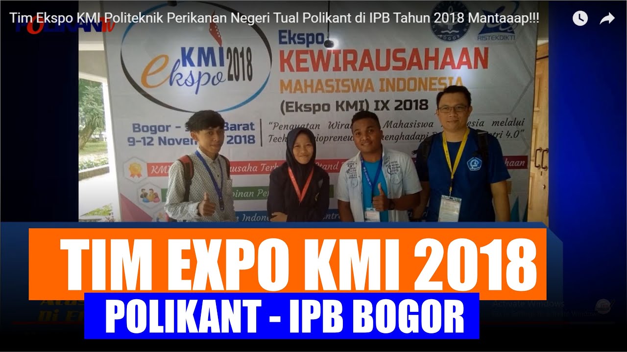 Tim Ekspo KMI Politeknik Perikanan Negeri Tual Polikant di IPB Tahun ...