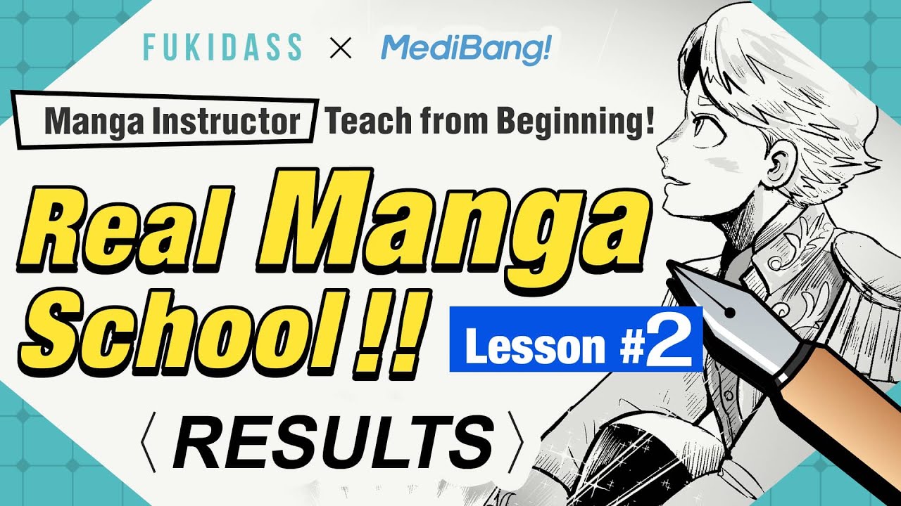 ＜Result＞Manga Instructor Teach from Beginning! Real Manga School ...