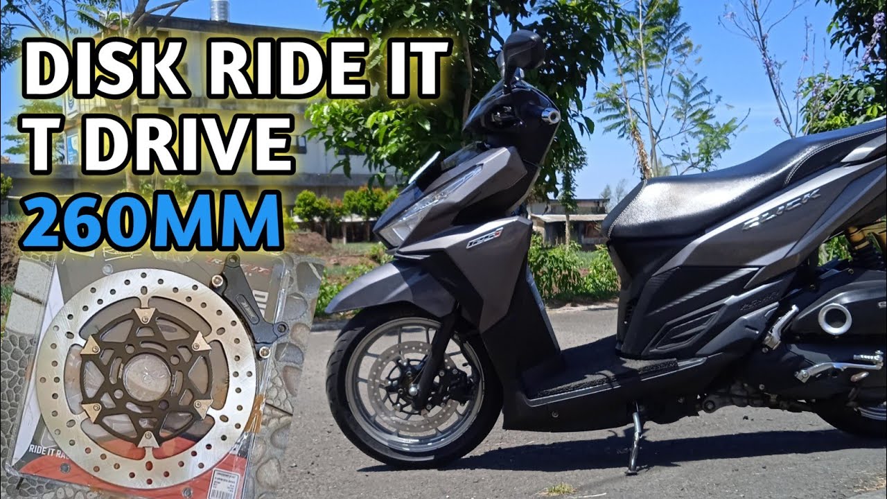 GANTI DISK RIDE IT T-DRIVE 260MM - PROJECT VARIO EP. 13 - YouTube
