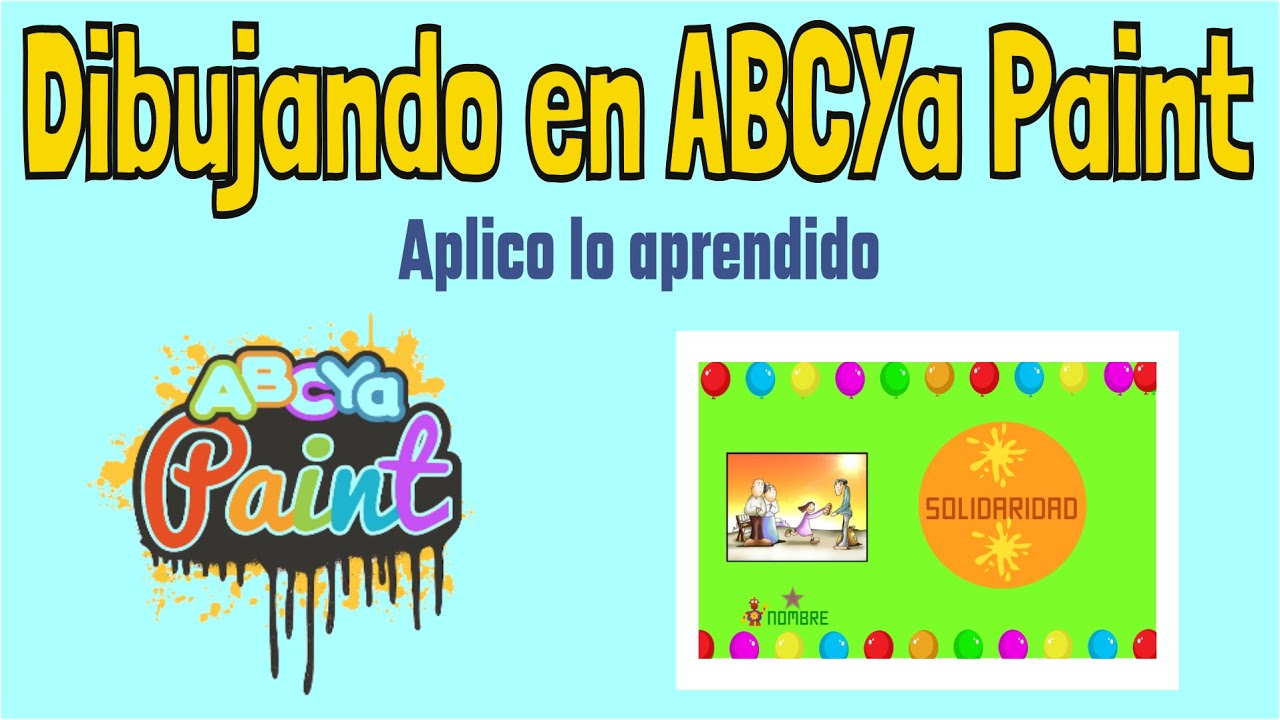 Videotutorial 19 para Inicial 2023: Aplico lo aprendido en ABCYa Paint ...