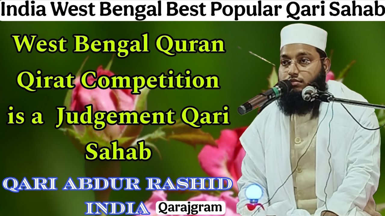 Best Indian Qari in West Bengal, Qari Abdur Rashid Sahab India - YouTube