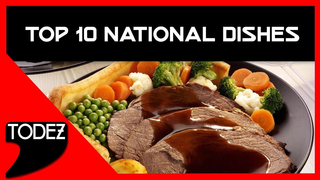Top 10 National Dishes - YouTube