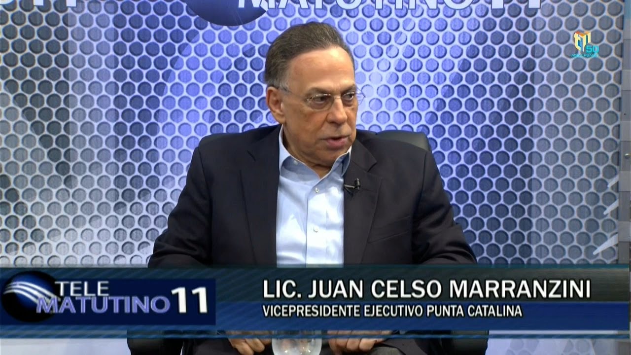 Lic. Celso Marranzini, Vice Presidente Ejecutivo Punta Catalina - YouTube