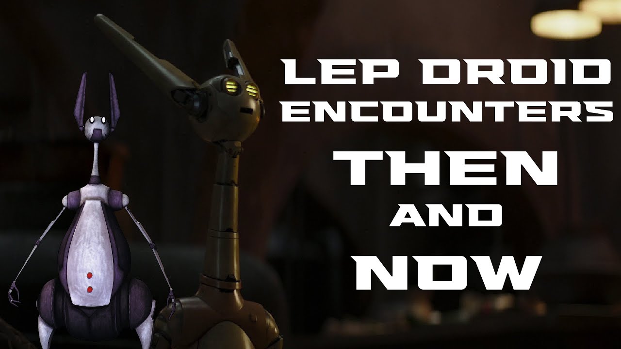 LEP DROID Encounters THEN and NOW - YouTube