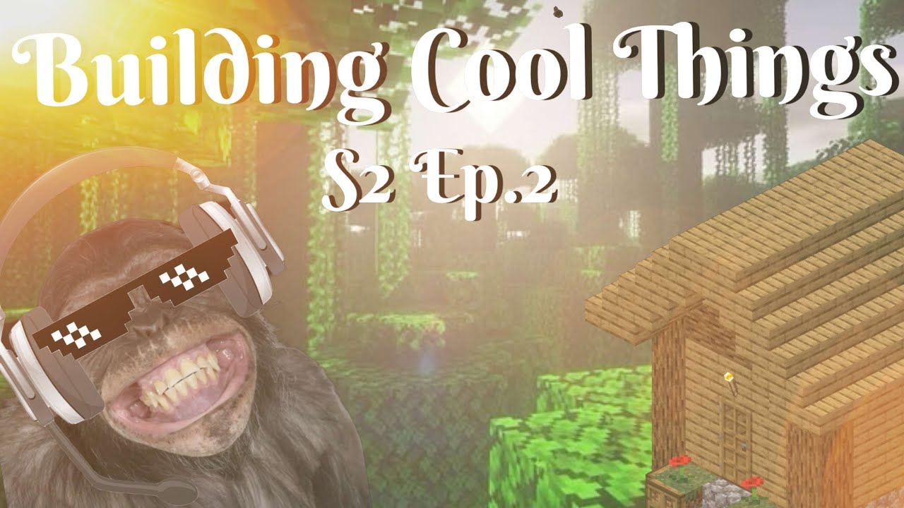 The Boy's Smp- S2 Ep.2- Building Cool Things - YouTube