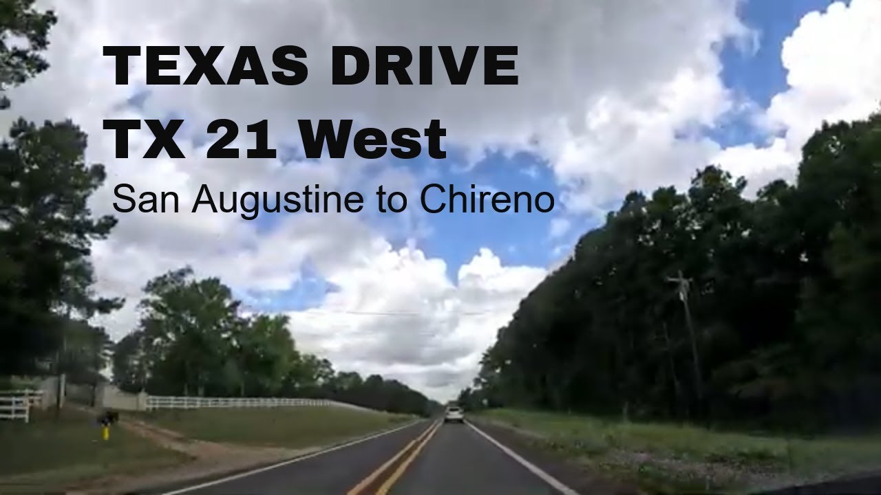🌲 Texas Forest Trail Drive | San Augustine to Chireno on TX-21 West ...