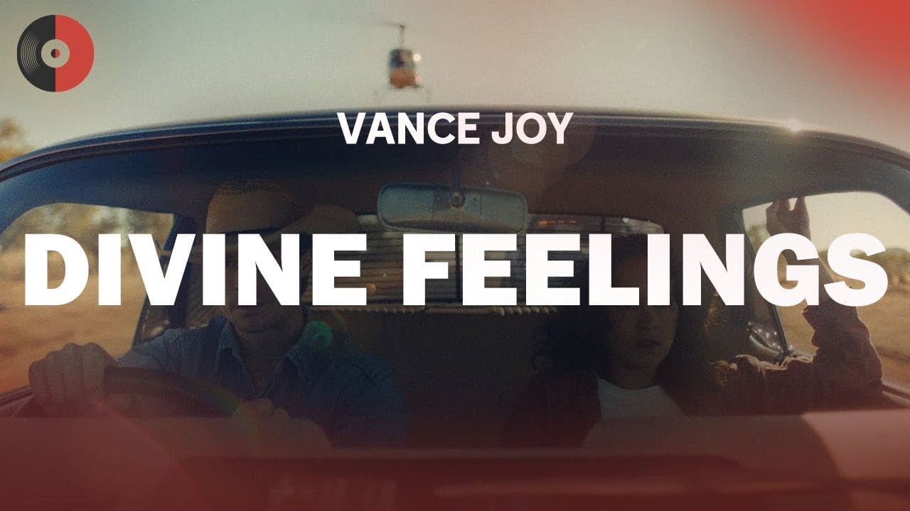 Vance Joy - Divine Feelings | Top Songs | Lyrics Chords - Chordify