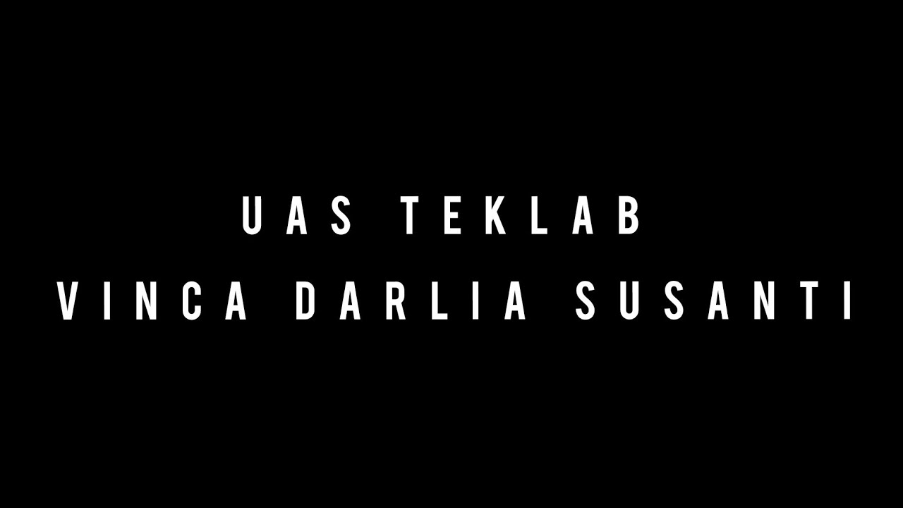 UAS TEKLAB - YouTube
