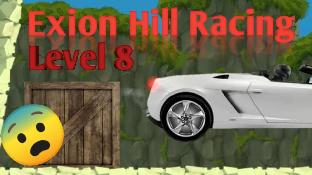 Exion hill racing 2023 | level 8 | new update exion hill racing game ...