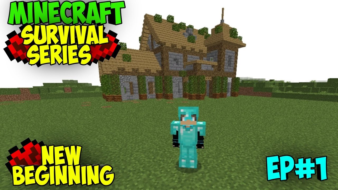 A perfect start in minecraft Survival Series ep#1 The new beginning# ...