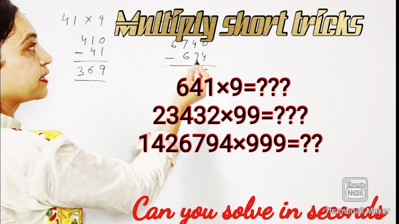 How to multiply any number with 9, 99, 999..|| Multiply short tricks ...