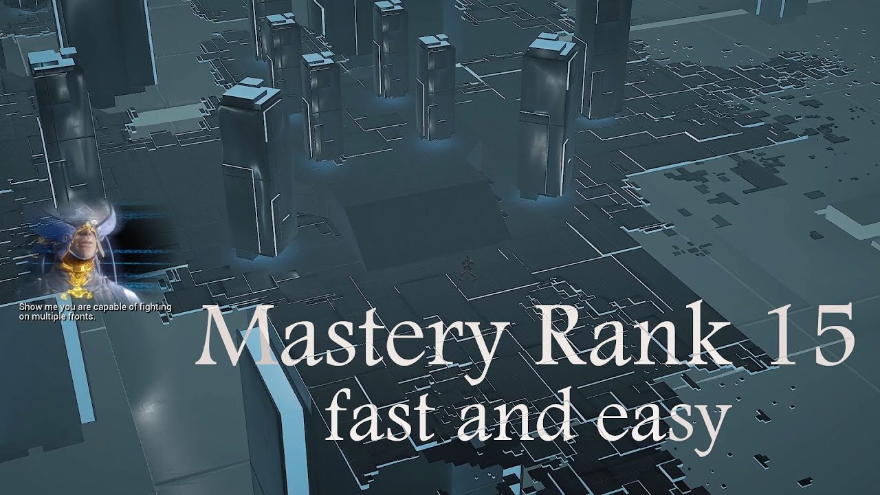 Mastery Rank 15, fast and easy. - YouTube