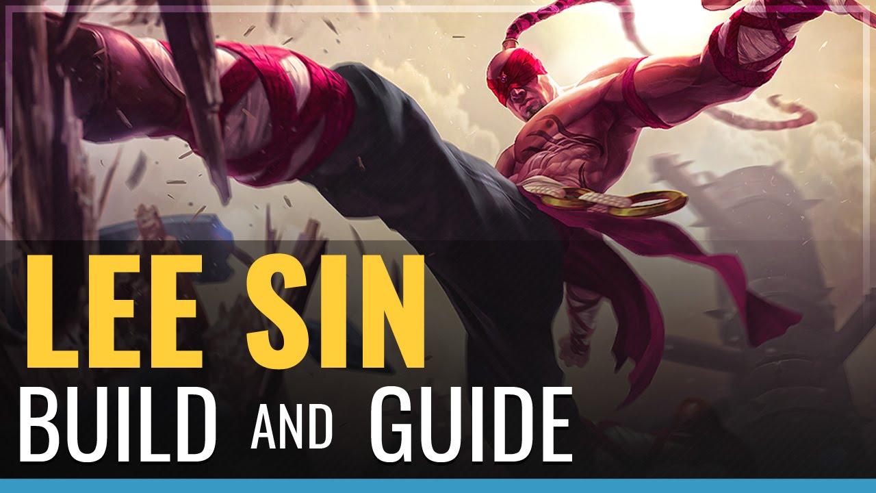Lee Sin Build and Guide - League of Legends - YouTube