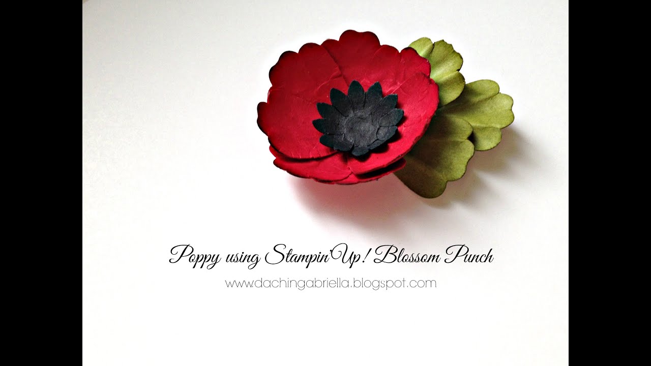 How to make Poppy flower using Stampin'Up! Blossom Punch - YouTube