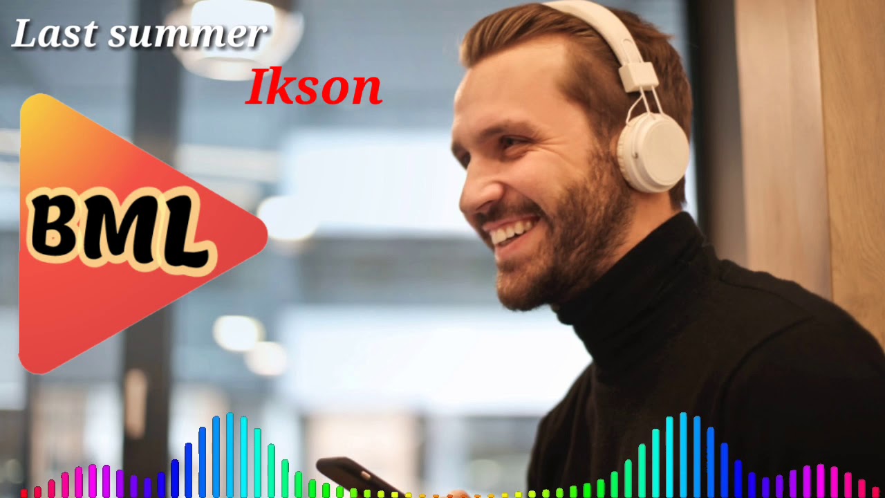 Last Summer Ikson music Vlog (No Copyright) - YouTube