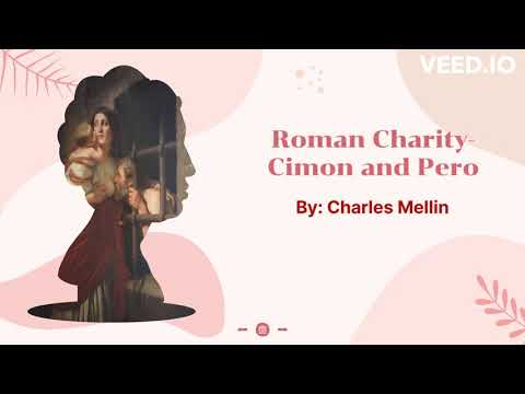 Pero and Cimon: Roman Charity (by Charles Mellin)