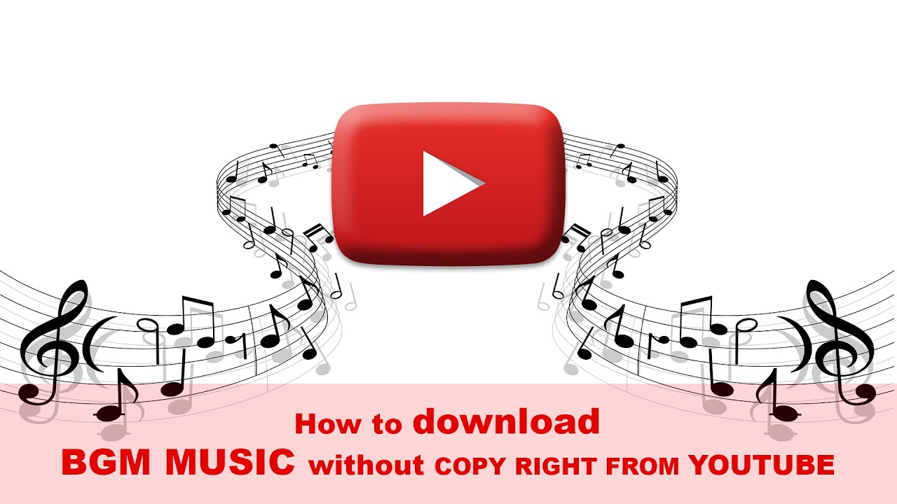 download awesome BGM MUSIC without copy right for youtube videos from ...