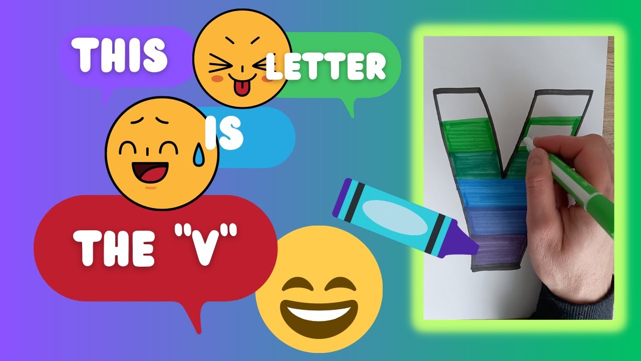 Draw the Letter "V": "V" Simple and Entertaining Video Guide for Kids ...