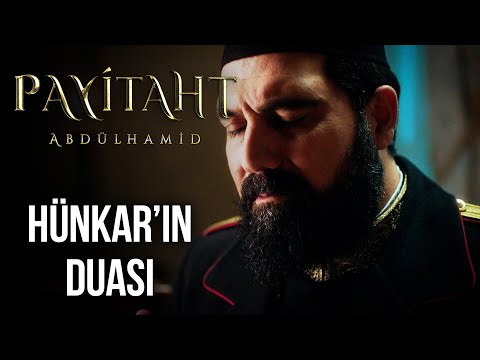 Allah'ım sen bizi affet | Payitaht Abdülhamid 47. Bölüm