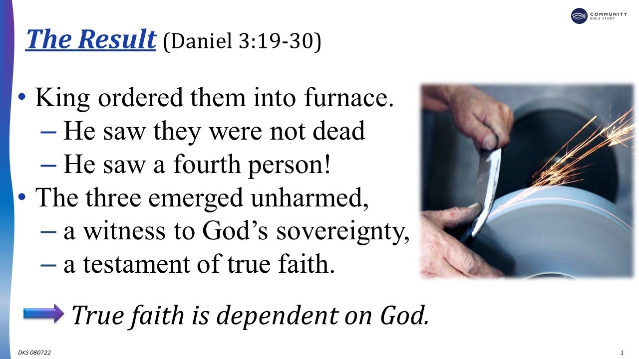 Daniel 3, Fiery Furnace, "Faith Tested & Tempted" Lesson 5 Lecture ...