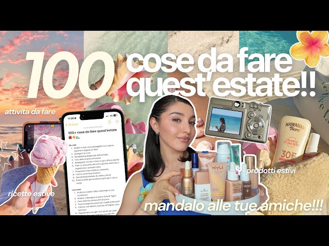 100 Cose Da Fare Questestate Cose Da Fare Attivit Per Ragazzi