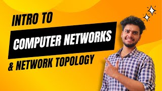 MOD-1 | Introduction | Types of Network | Network Topol... | Doovi