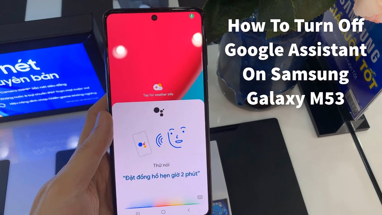 How to Disable Google Voice Assistant in Samsung Galaxy M53 - Turn Off ...