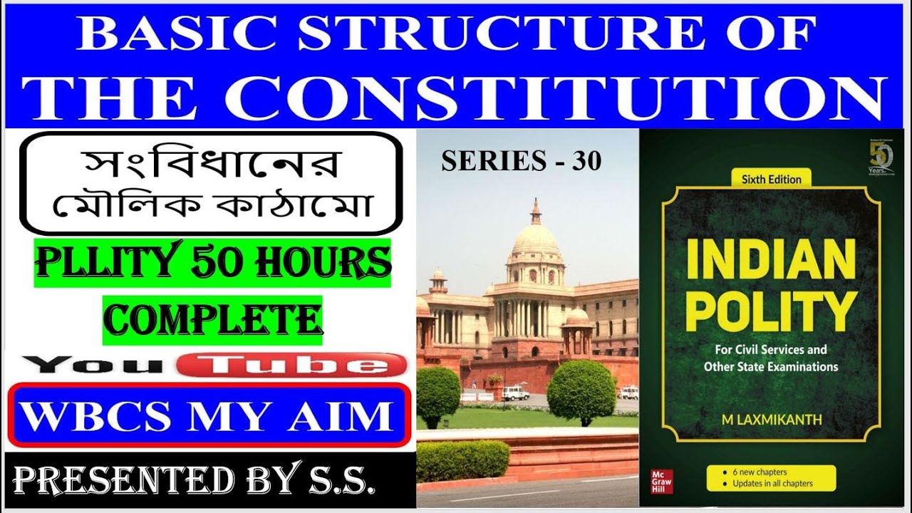 Basic Structure of The Constitution - Indian Polity Based On M ...