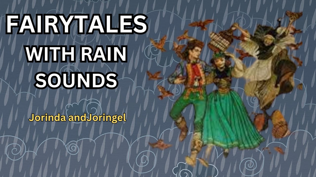 📚Rainy Day Stories for Kids: The Fantastic Love Story of Jorinda and ...