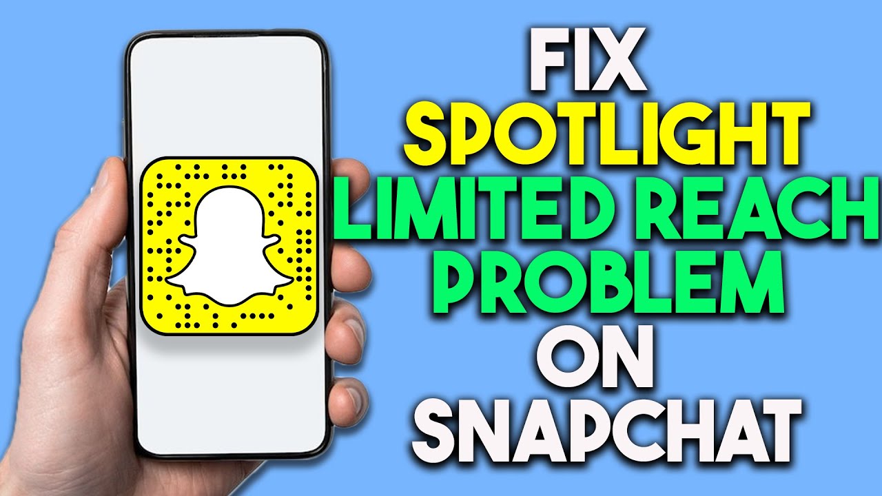 100% Fix Snapchat Spotlight limited reach Problem - YouTube