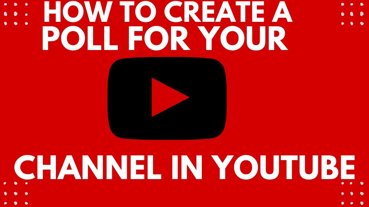 How to create a poll for your channel viewers in YouTube - YouTube