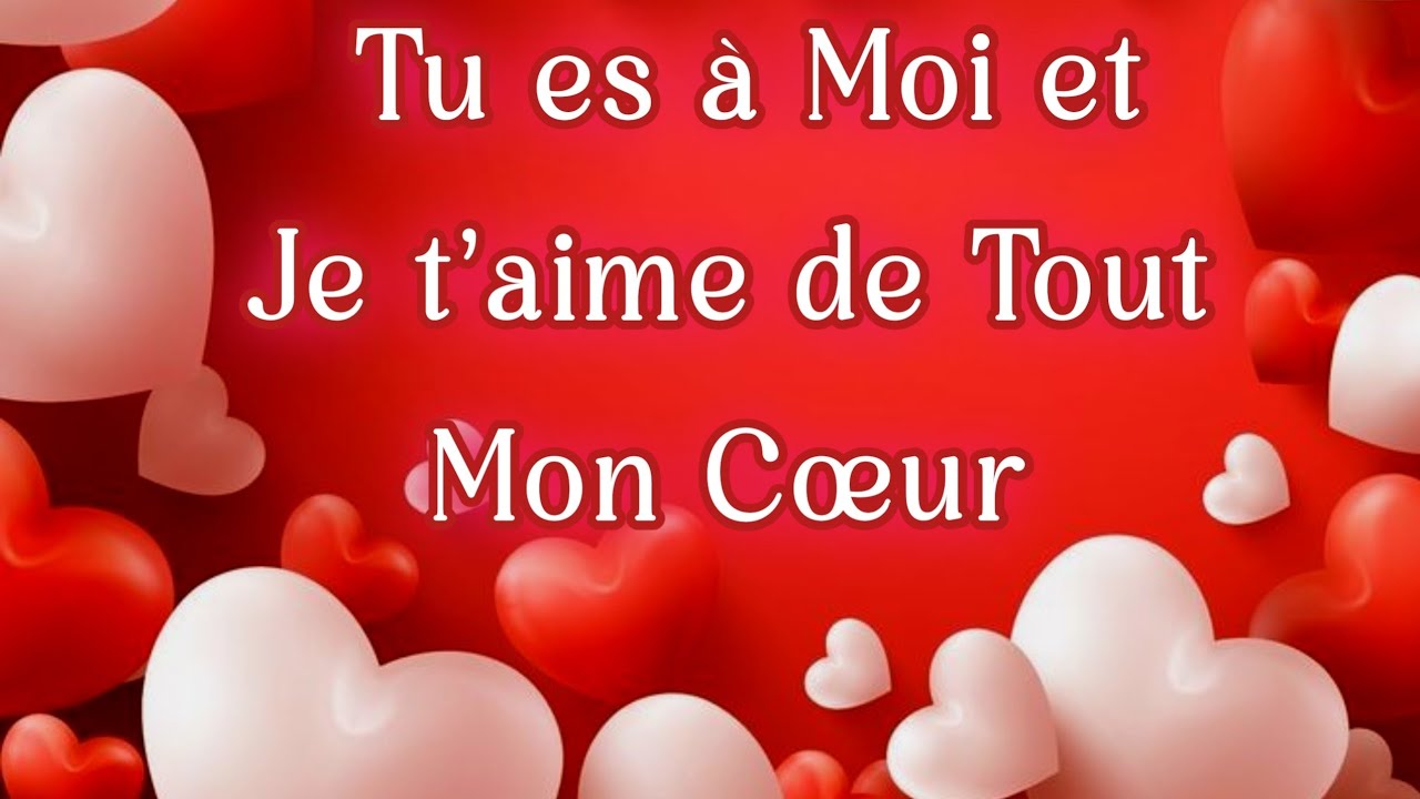 Tu es à Moi et Je t’aime de Tout Mon 💓message d'amour ️ lettre d'amour ...