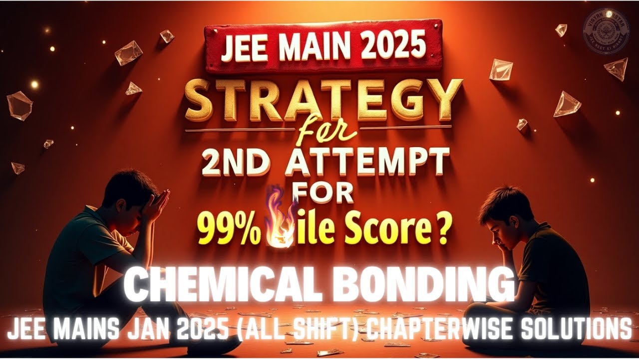 Chemical Bonding Jee Mains January 2025 Chapterwise Solution 0914