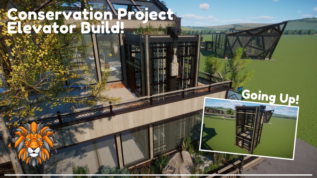Planet Zoo Conservation Project I Elevator Build. We Are Going Up ...