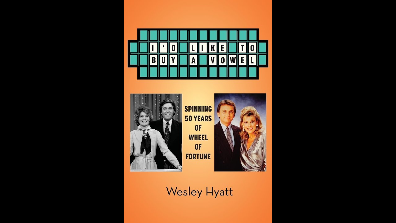 Interview w/ author Wesley Hyatt Part 2 - Steve Allen, Wheel of Fortune ...