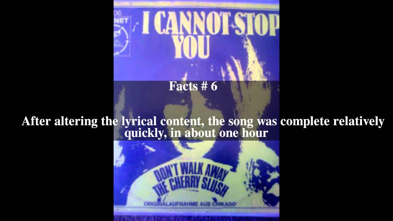 I Cannot Stop You Top # 11 Facts - YouTube