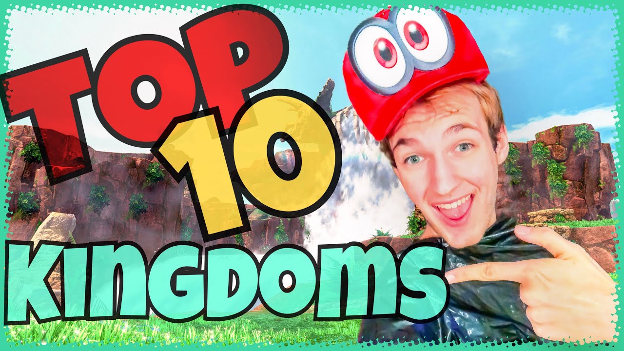 Top 10 Kingdoms in Super Mario Odyssey - YouTube