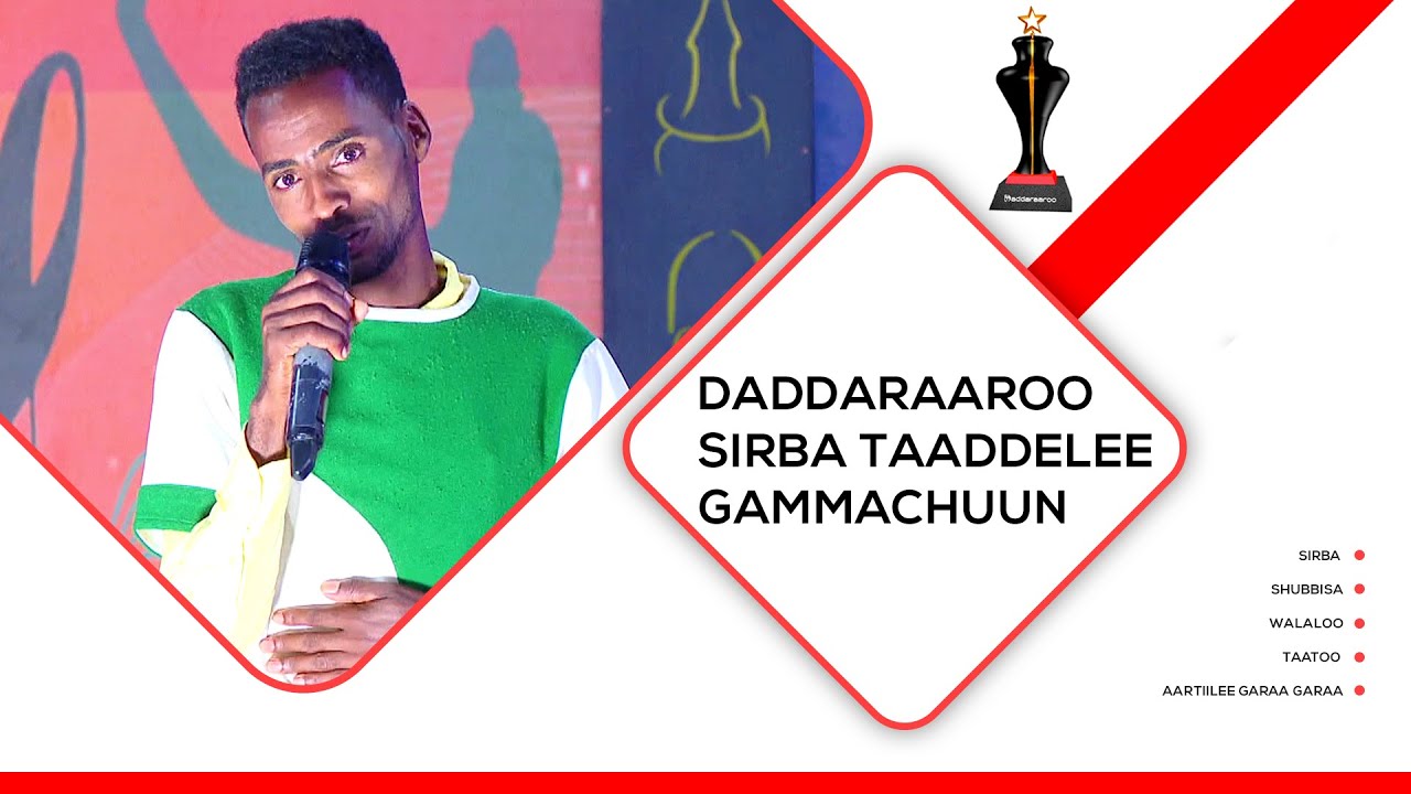 Daddaraaroo Sirba Taaddelee Gammachuun - YouTube