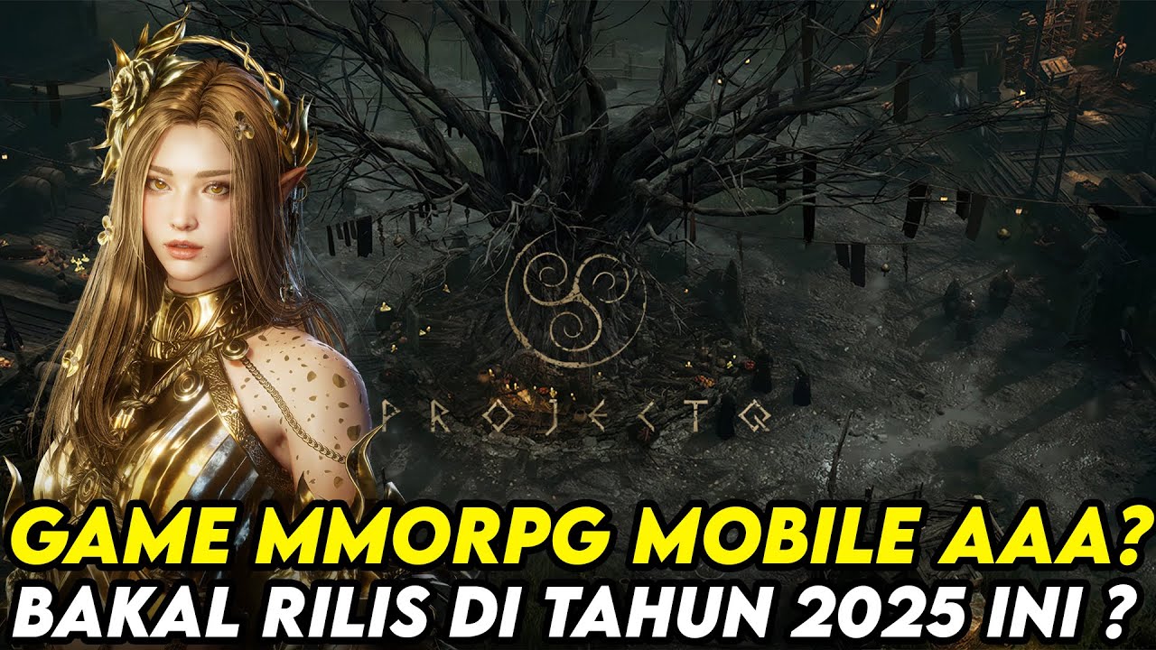 MMORPG MOBILE AAA ? BAKAL RILIS 2025 INI ? WAJIB DI TUNGGU SIH INI ! ! - PROJECT Q - YouTube