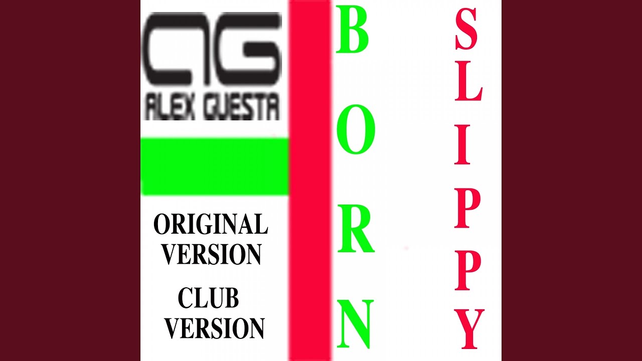 Born Slippy (Original) - YouTube