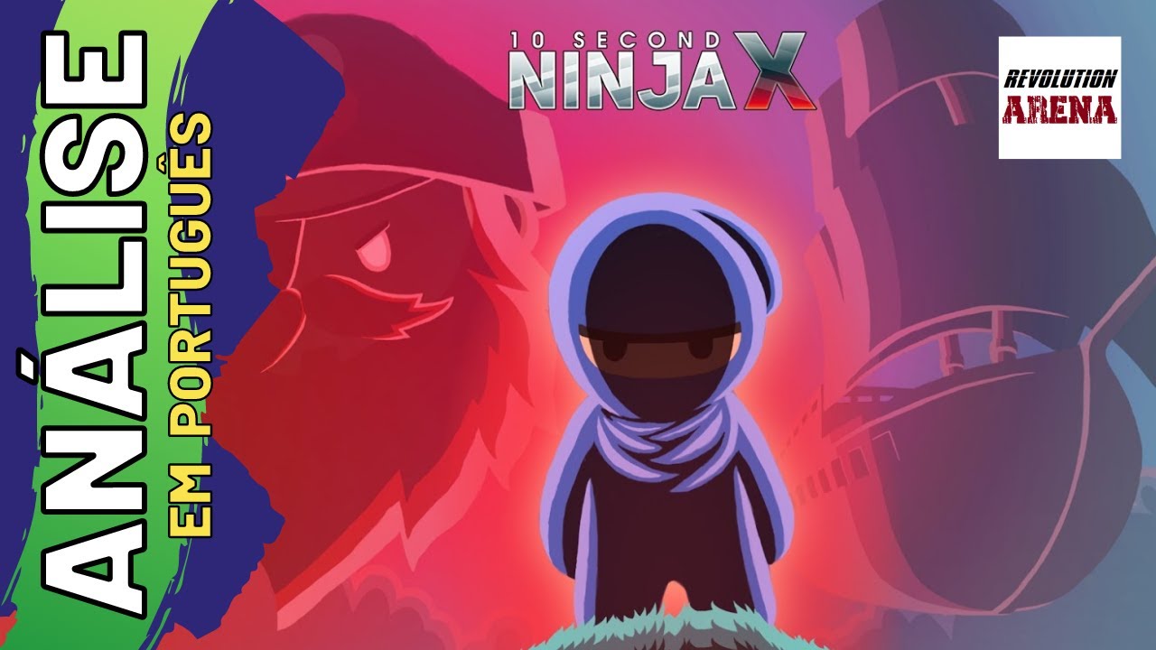 10 Second Ninja X - Análise em Português - YouTube