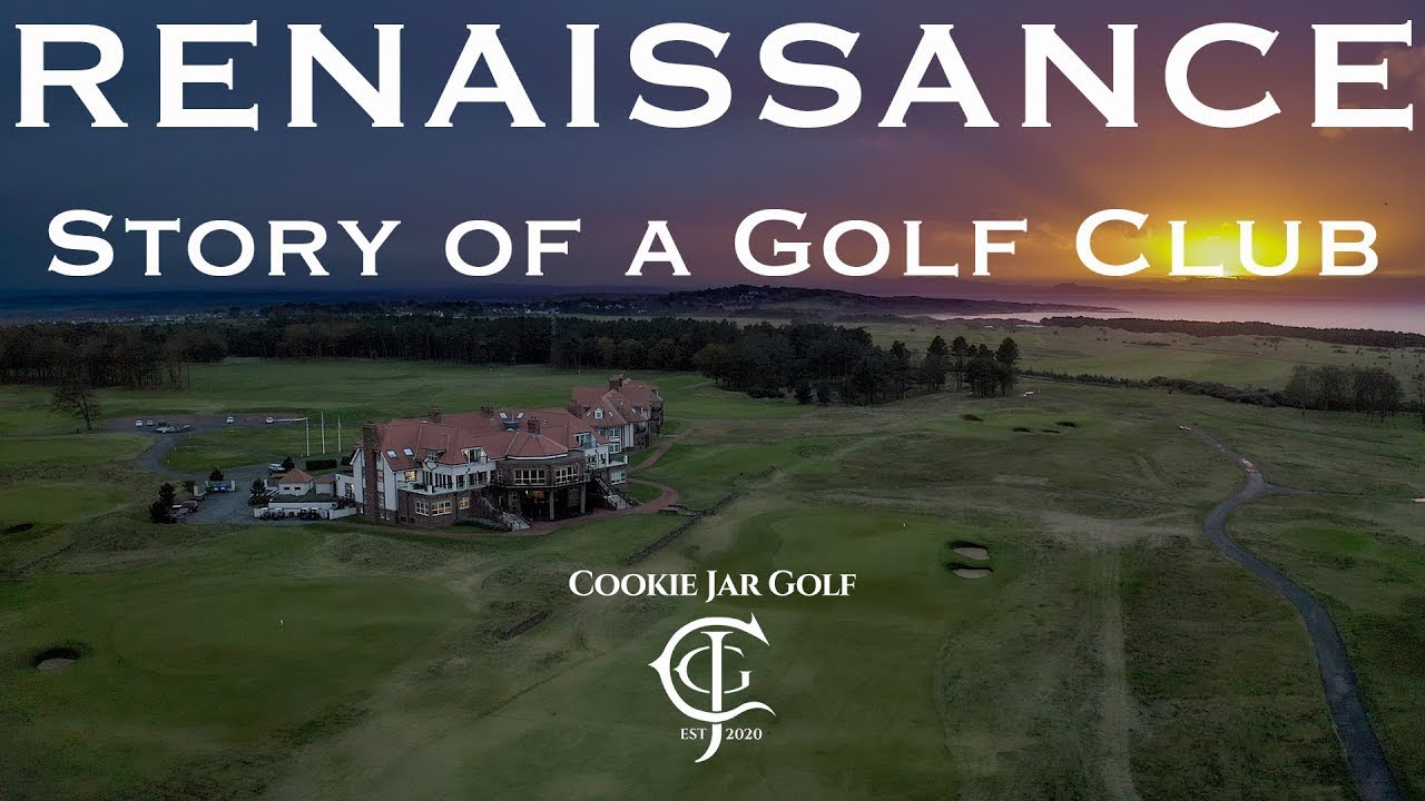 Renaissance: Story of a Golf Club - YouTube
