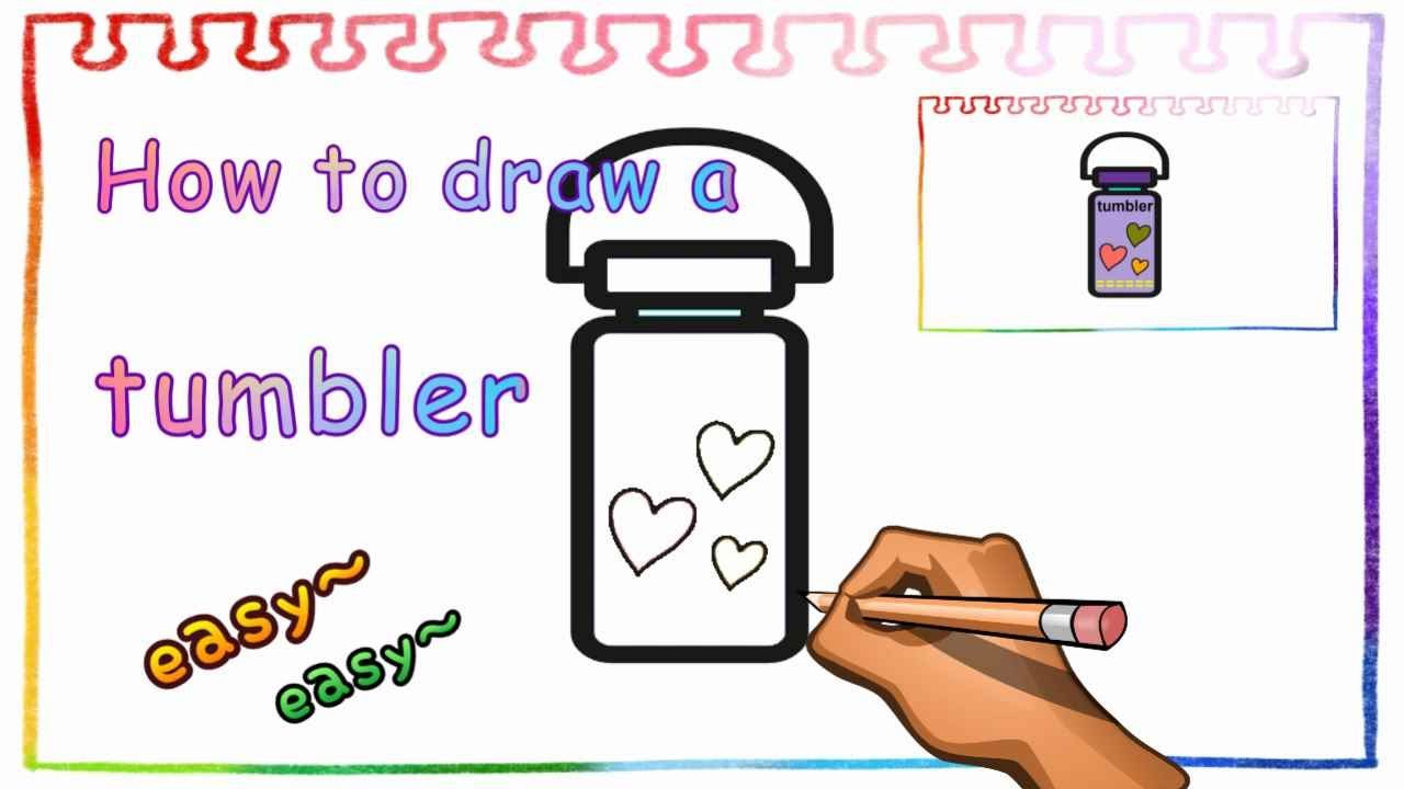 How to draw a tumbler easy - YouTube