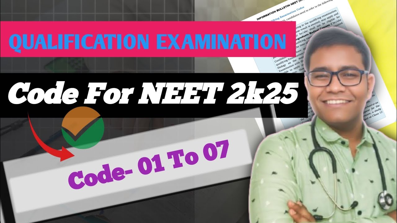 Qualification Examination Code For NEET 2025 😱 |Details Explanation💯|# ...