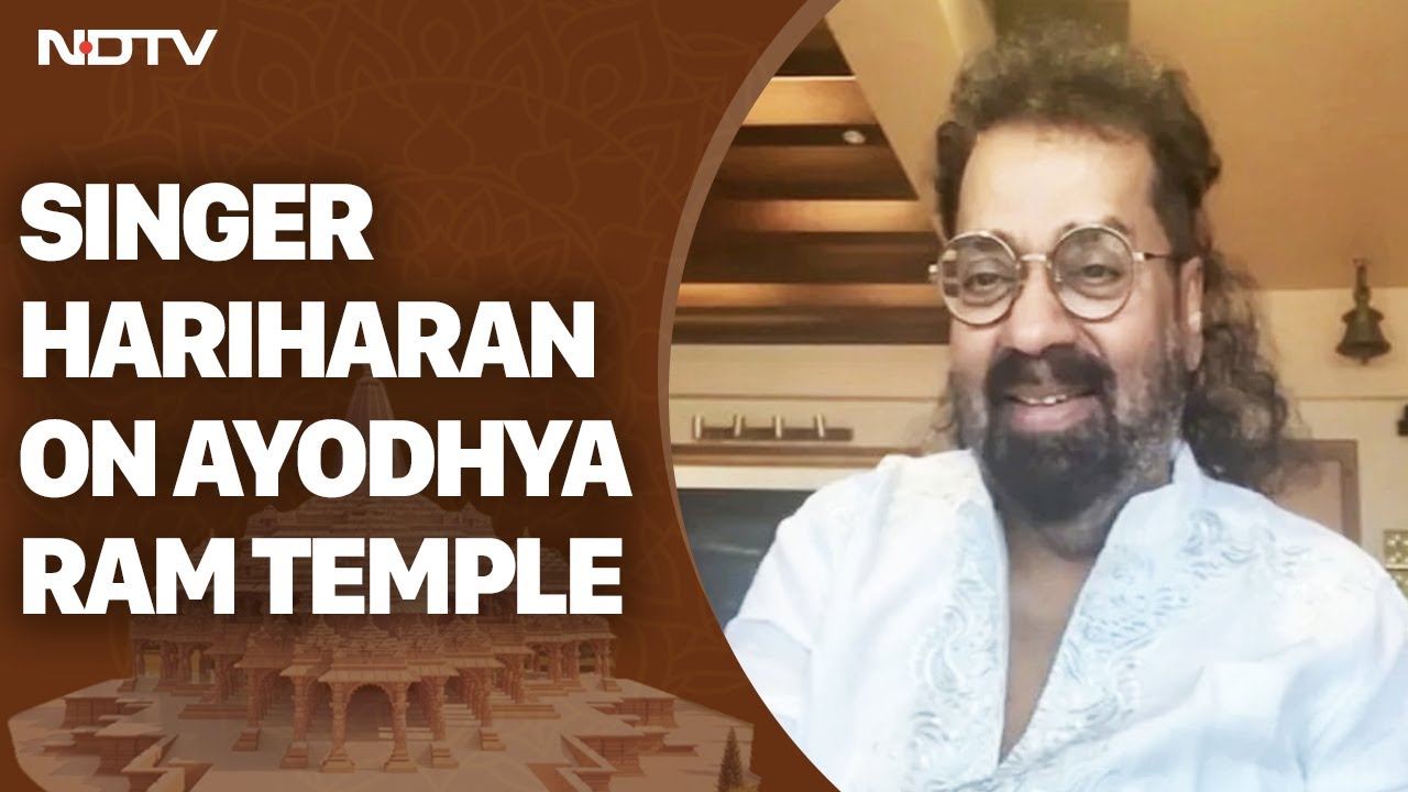Ayodhya Ram Mandir | Singer Hariharan On Ayodhya Ram Temple ...