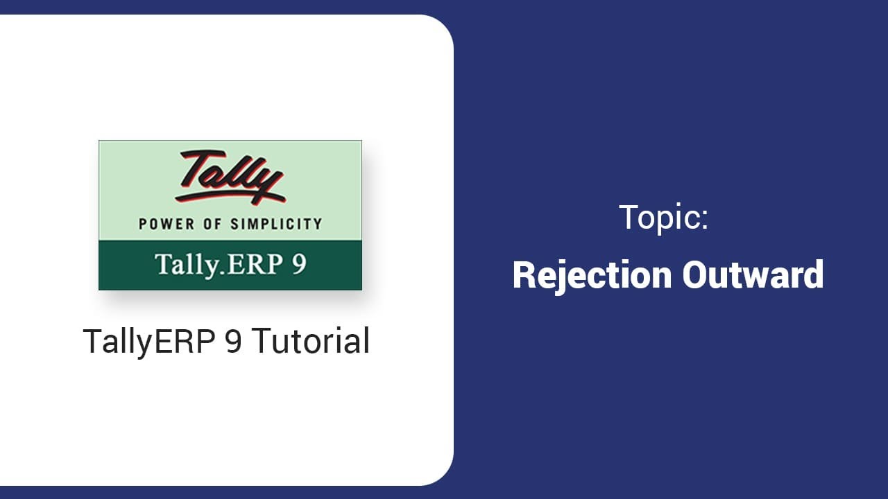 REJECTION OUTWARD/TALLY ERP9/Malda Sadar Youth Computer Training Centre ...