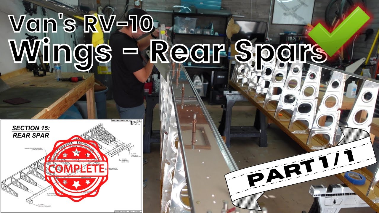Van's RV-10 Wings - Rear Spars - YouTube