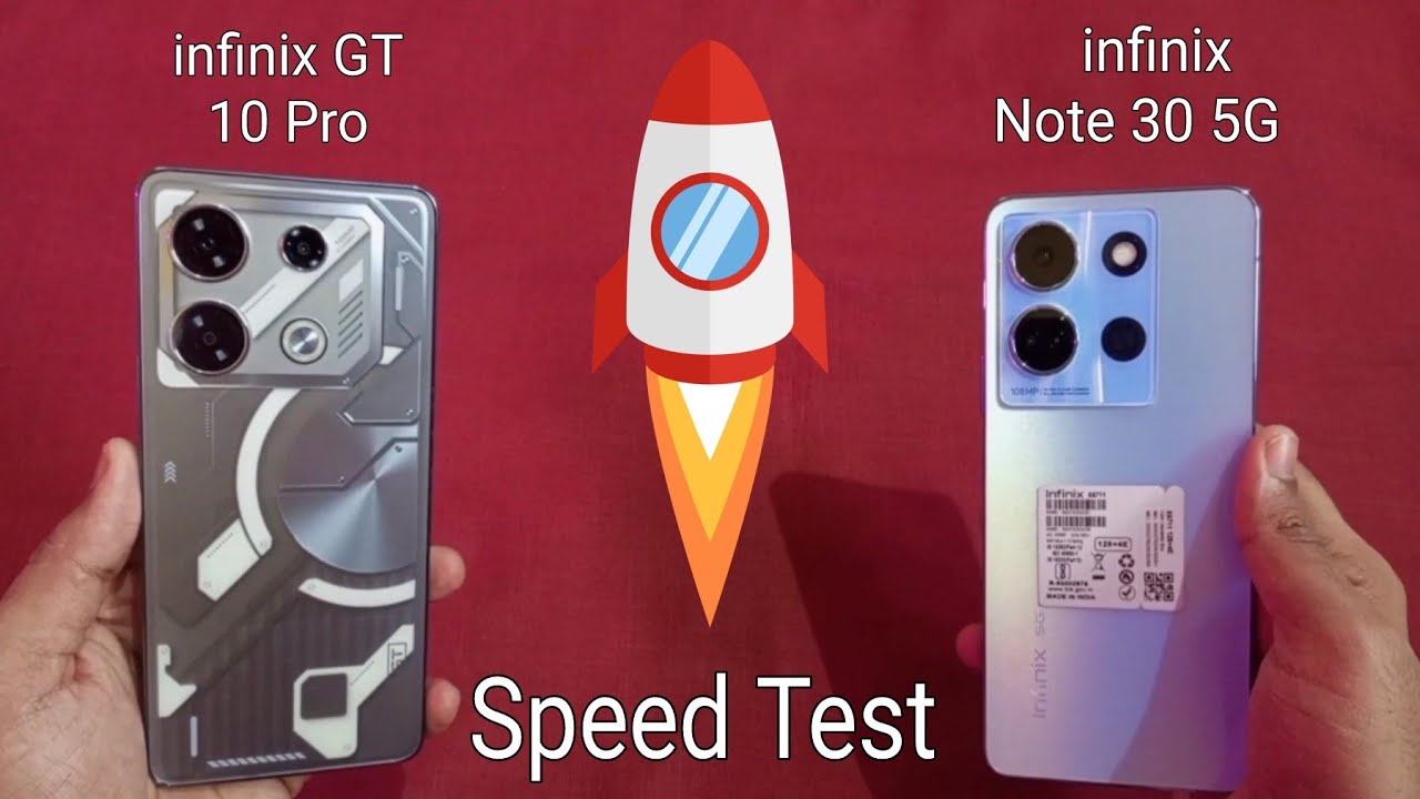 infinix GT 10 Pro Vs Infinix Note 30 5G SPEED TEST - YouTube