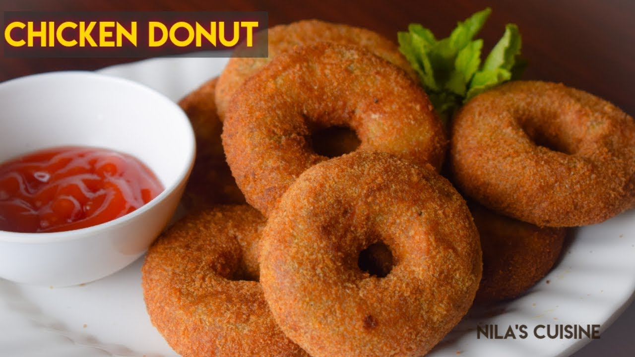 CHICKEN DONUTS RECEPIE / Nilascuisine - YouTube